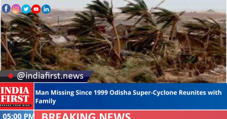 Man Missing Since 1999 Odisha Super-Cyclone Reunites with Family ...